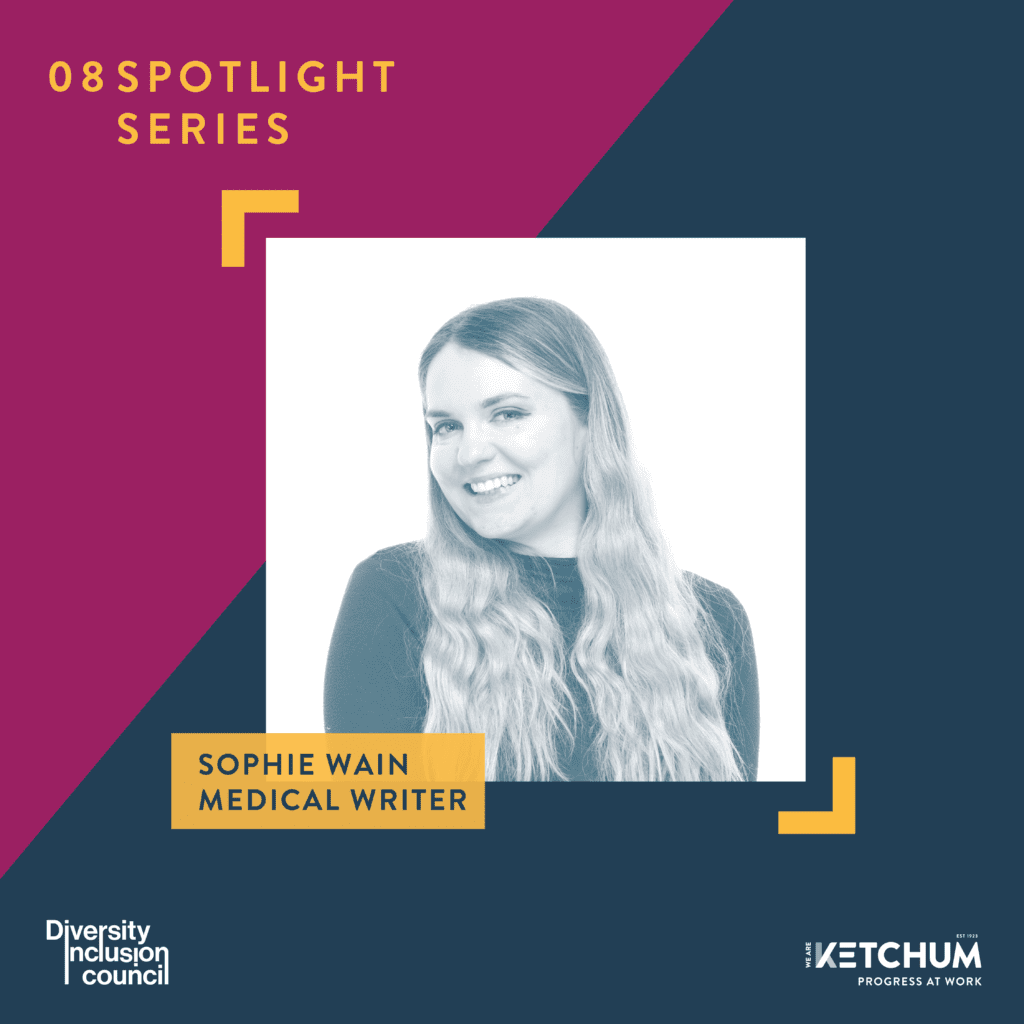 KETCHUM UK'S INCLUSION COUNCIL 'SPOTLIGHT SERIES' WITH SOPHIE WAIN ...